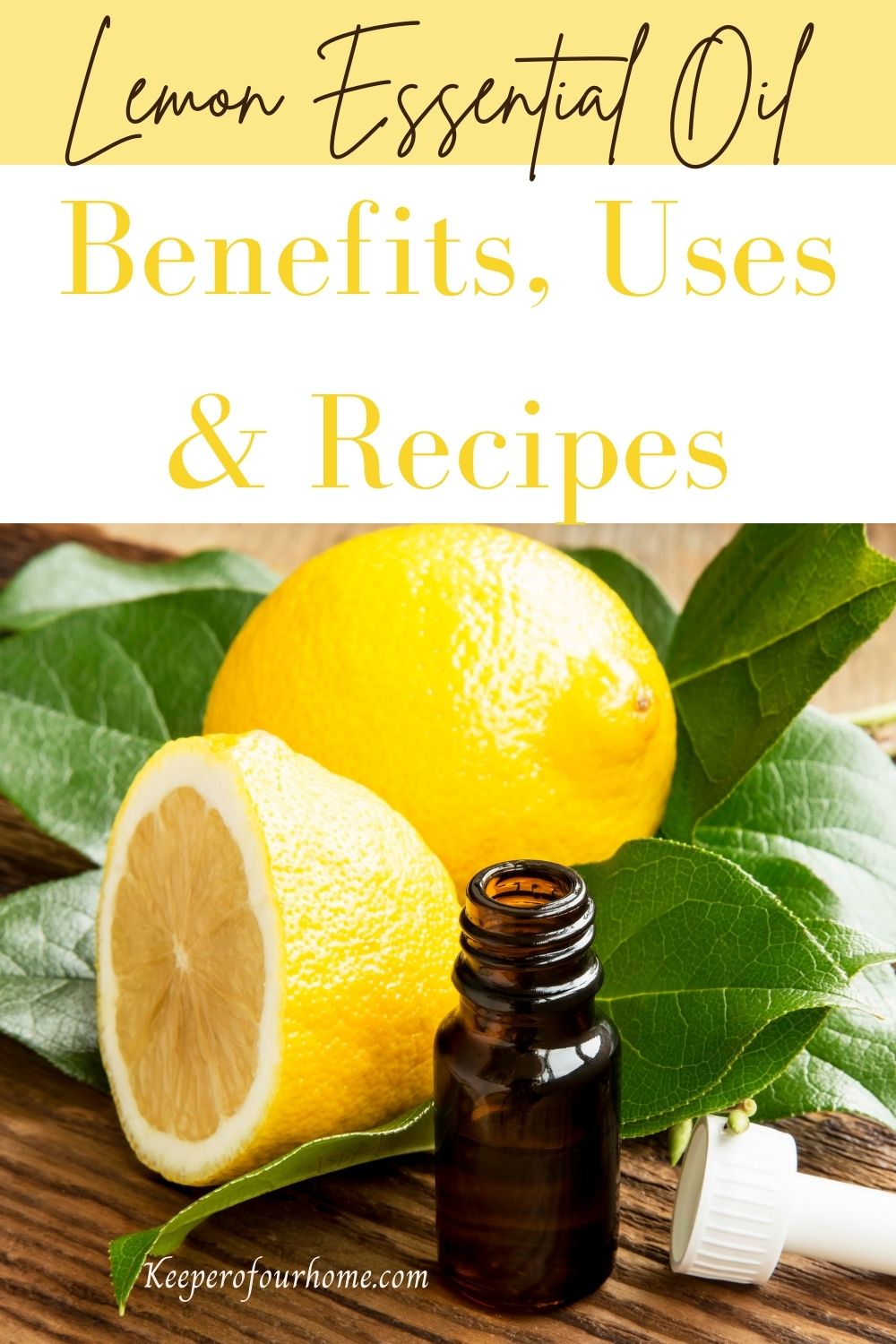 9 Lemon Essential Oil Recipes | Natural Disinfectant - Keeper of our Home
