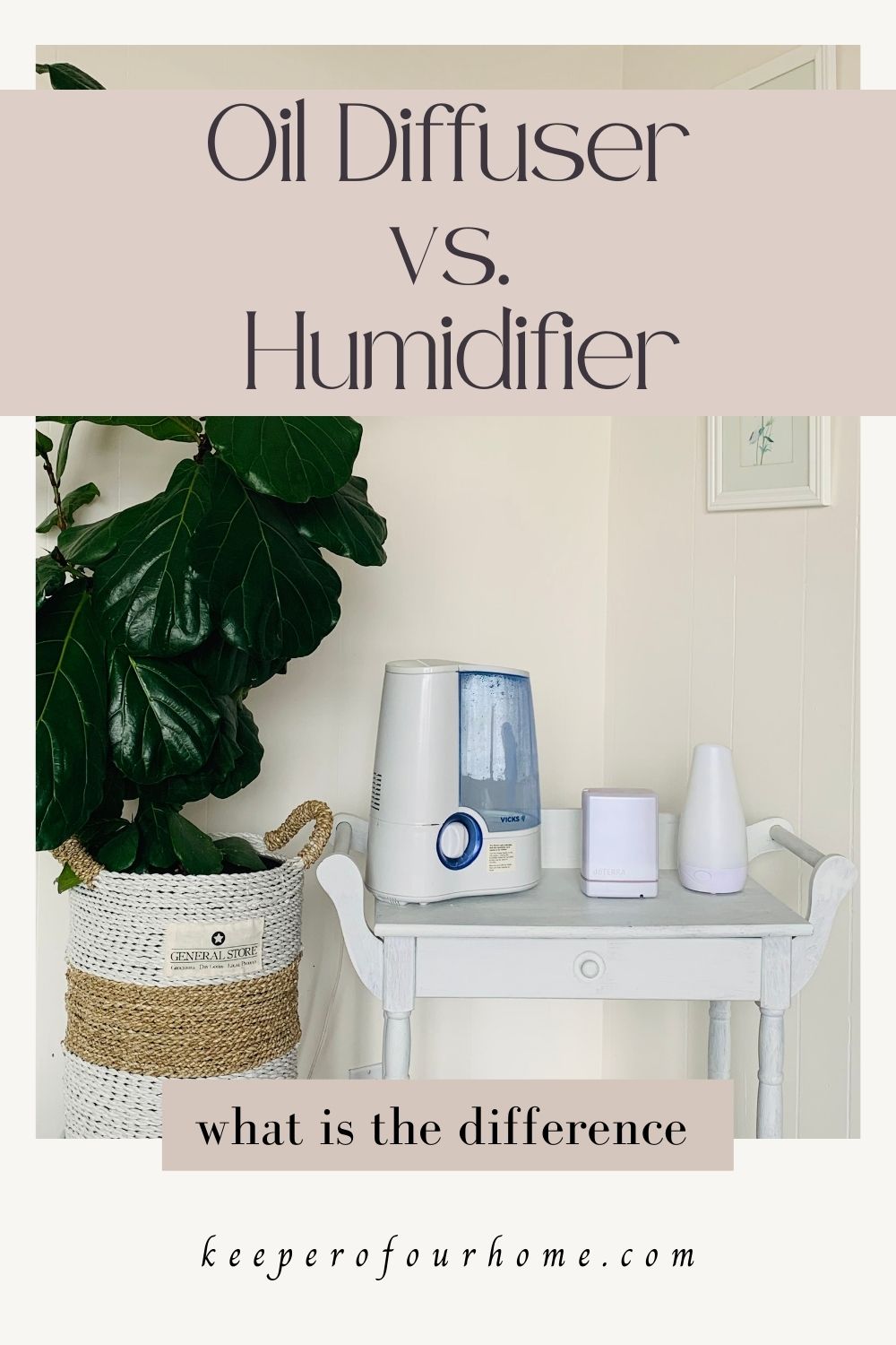 Oil Diffuser Vs. Humidifier Key Differences - Keeper of our Home
