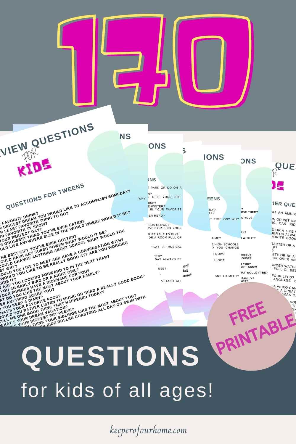 170 Things To Ask Kids With Free Printable - Keeper of our Home