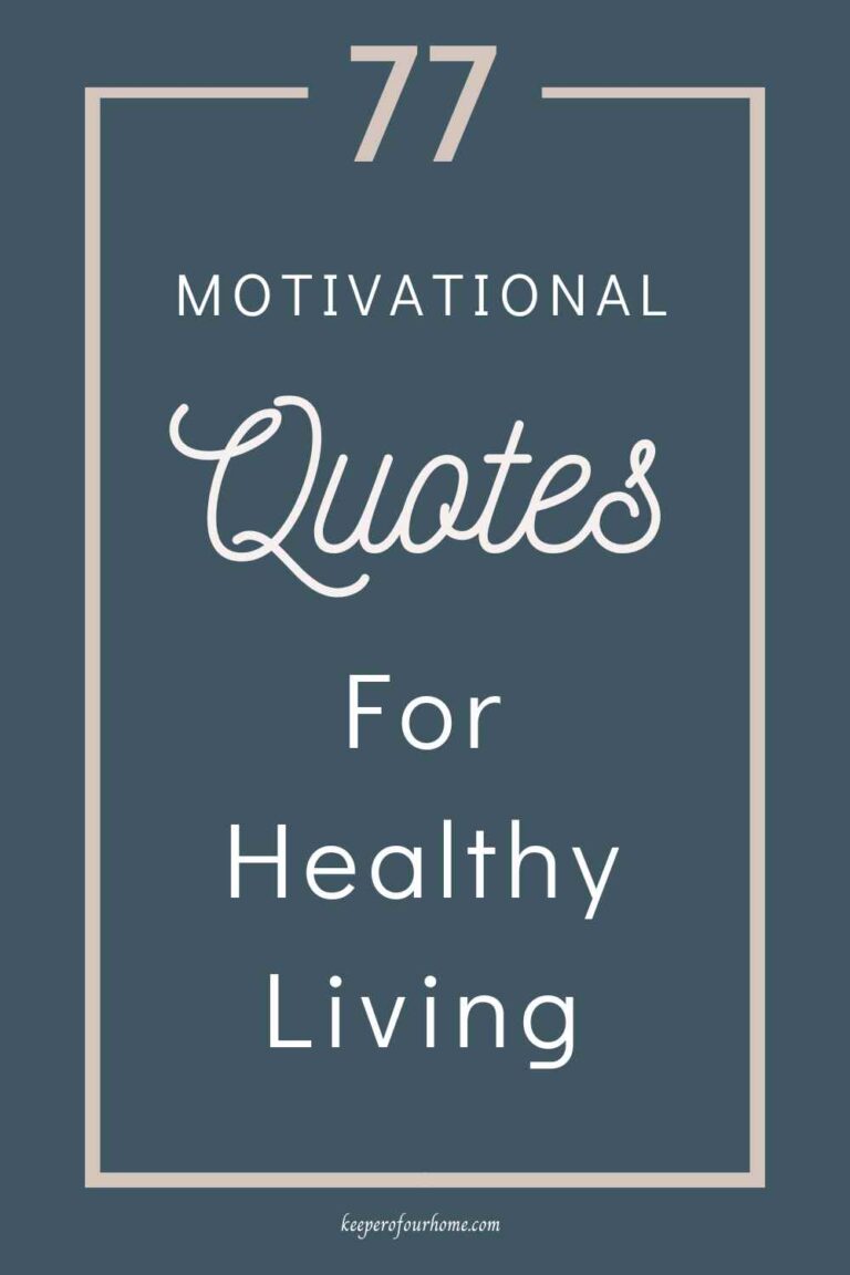 Motivational quotes for healthy living this year - Keeper of our Home