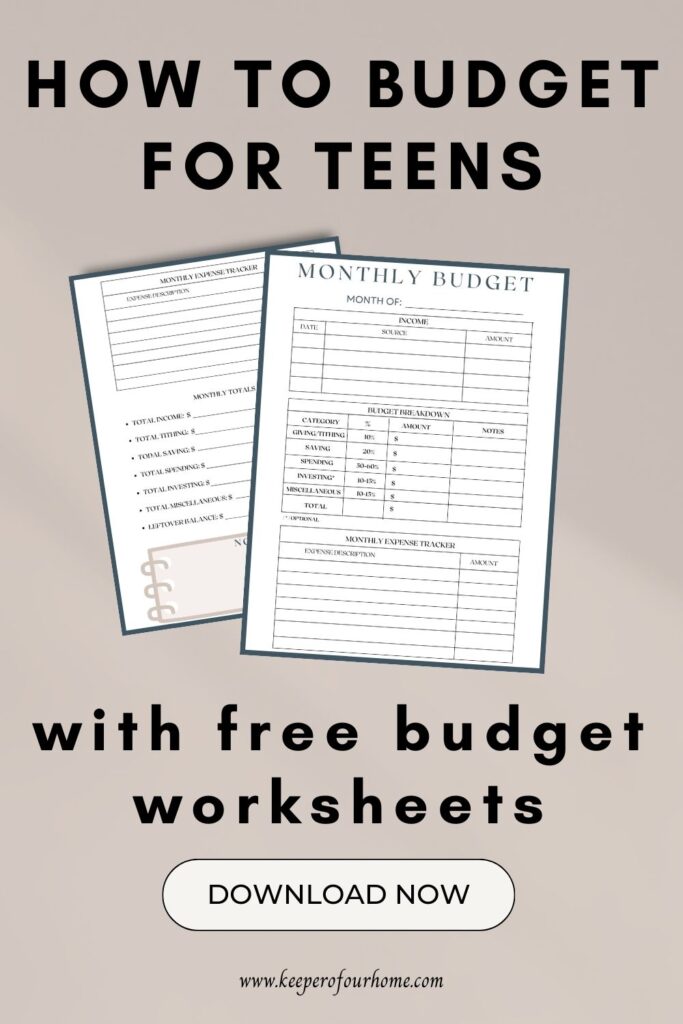 Helping Your Teen Create Their First Budget: Tips and Tools - Keeper of ...