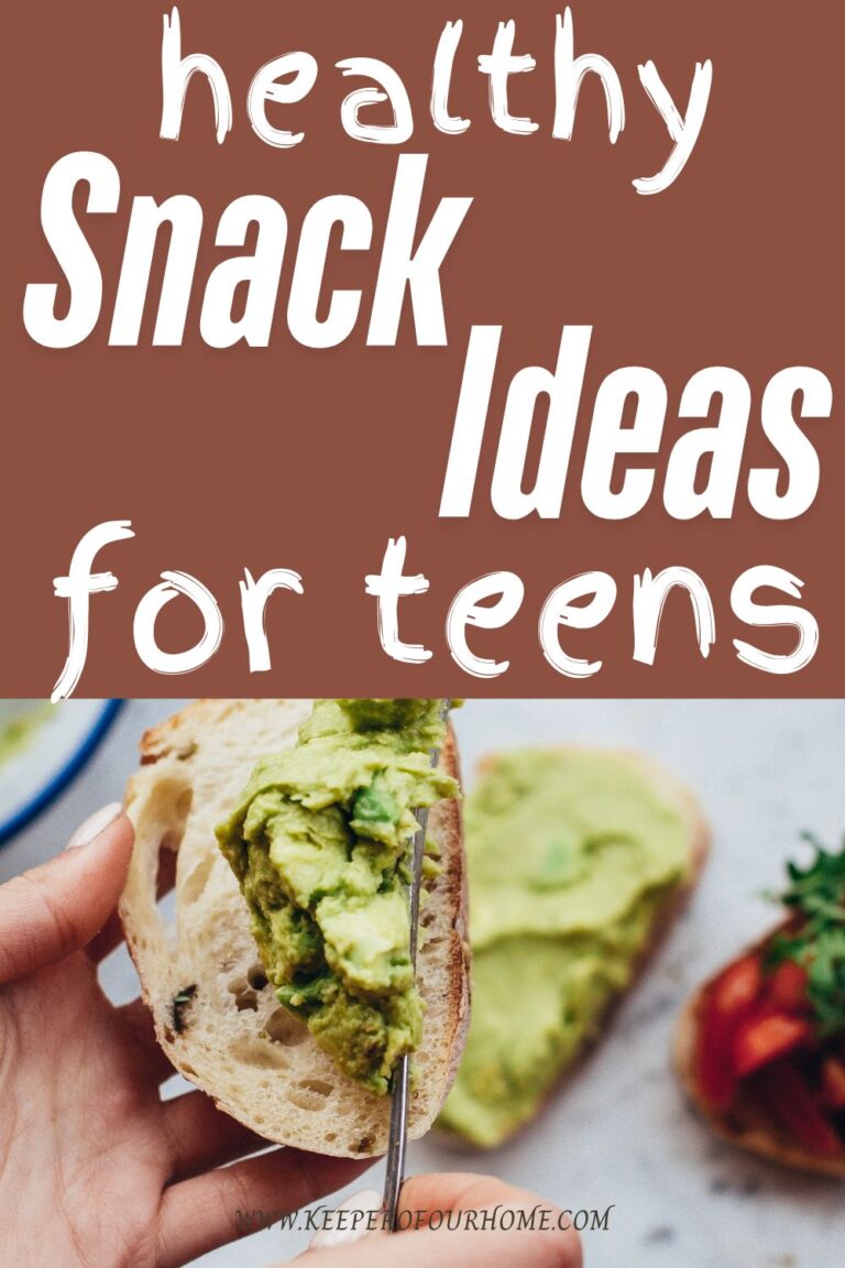 Easy Healthy and Tasty Snack Ideas for Hungry Teens - Keeper of our Home